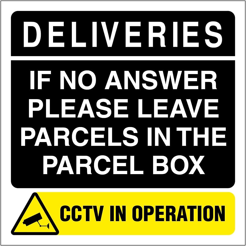 Deliveries if no answer please leave parcels in the parcel box CCTV in ...