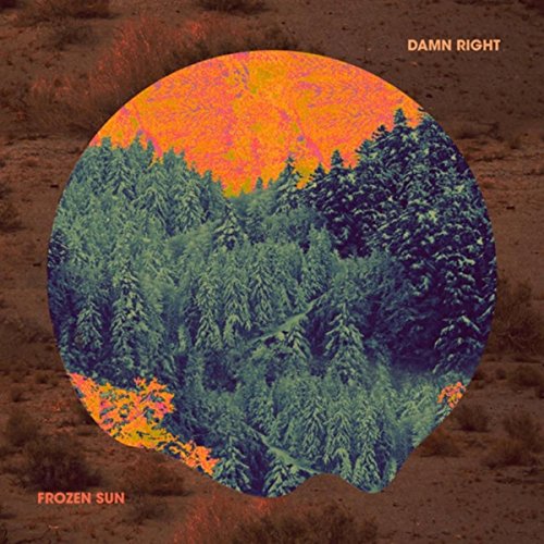 Play Frozen Sun by Damn Right on Amazon Music