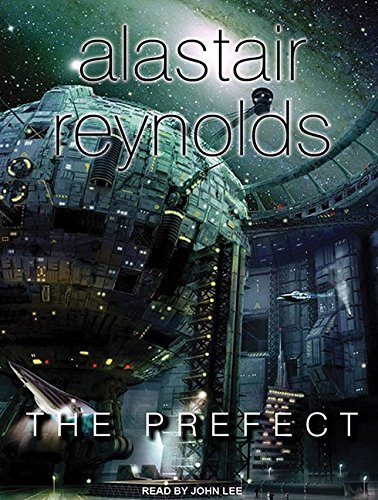 Amazon.com: The Prefect: 9781400109616: Reynolds, Alastair, Lee, John ...