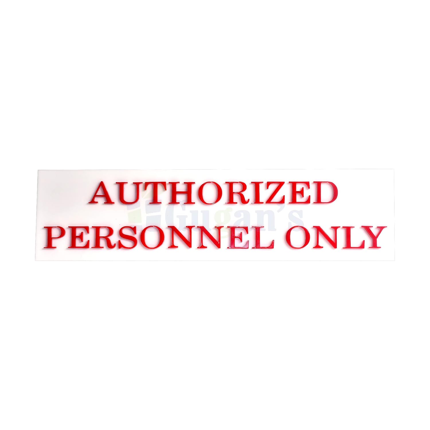 Gugan's Authorized Personnel Only Acrylic Sign Board Display for Office ...