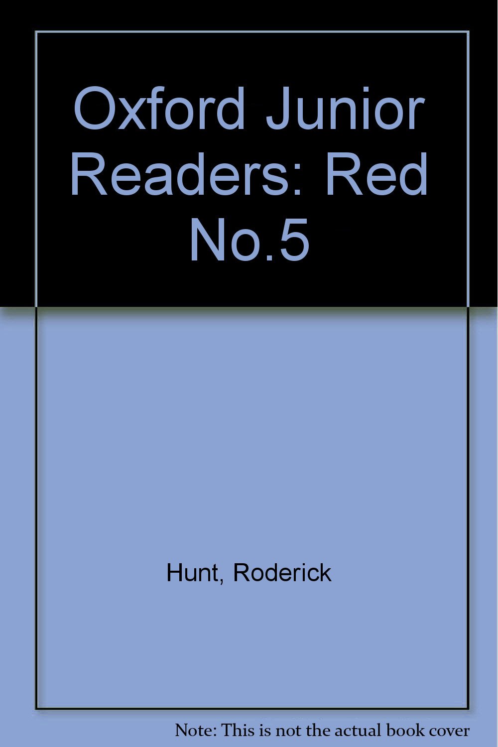Amazon | Red (No.5) (Oxford junior readers) | Hunt, Roderick | Reading ...
