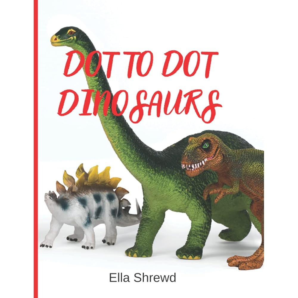 Buy DOT TO DOT DINOSAURS: Activity book for kids, join the dots by ...