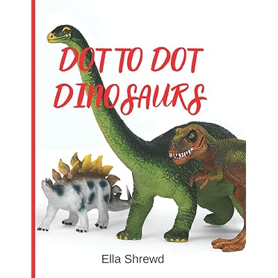 Buy DOT TO DOT DINOSAURS: Activity book for kids, join the dots by ...