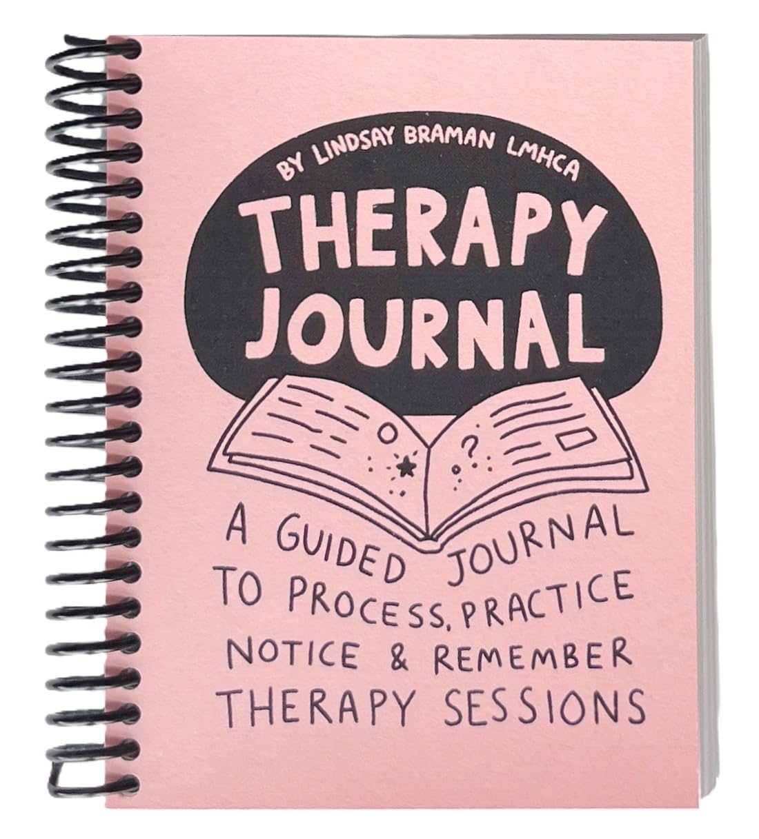 Therapy Journal: A Guided Journal to Process, Practice, Notice, and ...