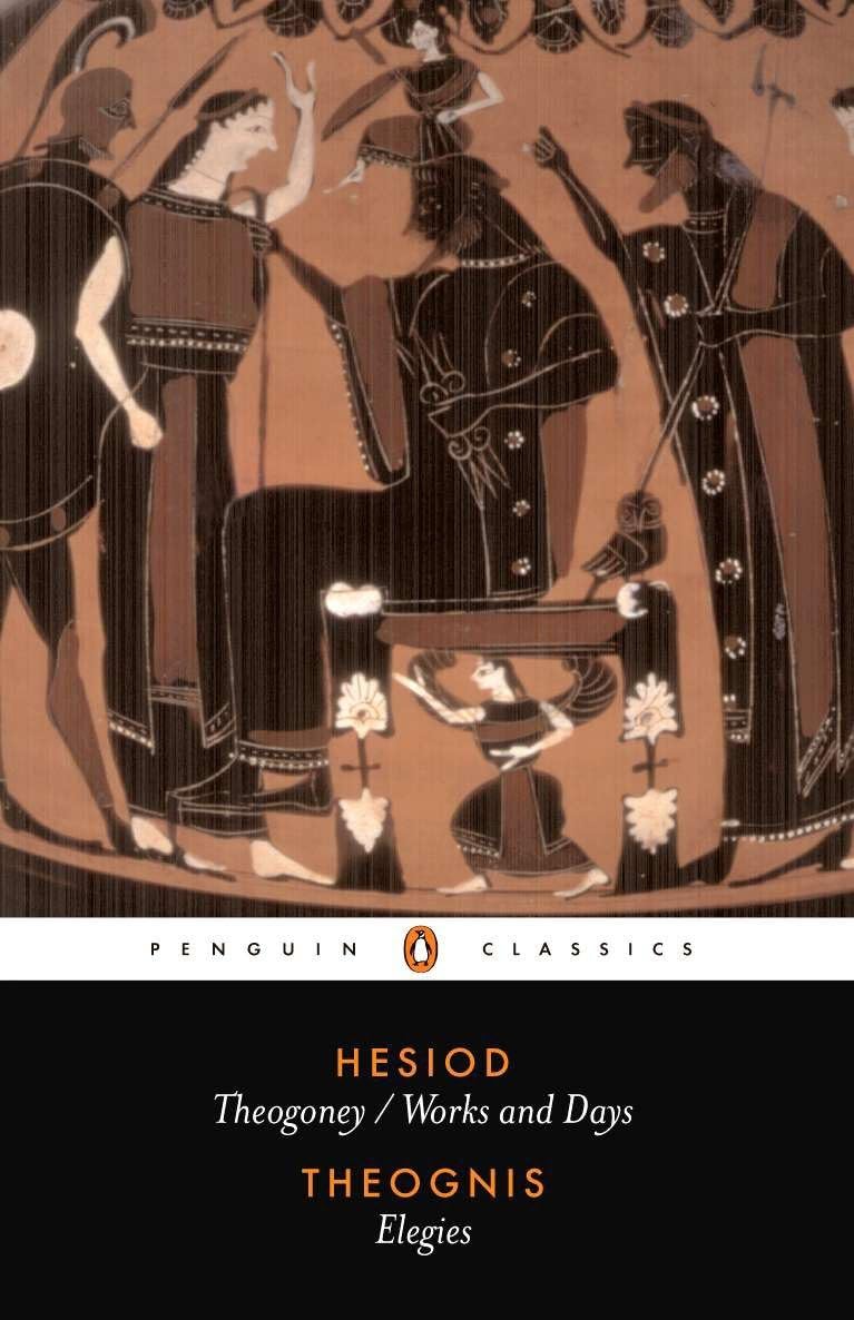 Hesiod and Theognis: Theogony, Works and Days, and Elegies : Theognis ...
