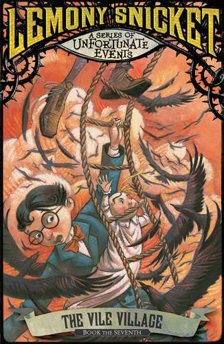 The Vile Village: Bk. 7 (A Series of Unfortunate Events): Amazon.co.uk ...