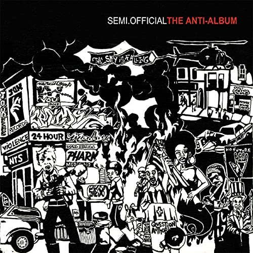 Play The Anti-Album by Semi.Official on Amazon Music