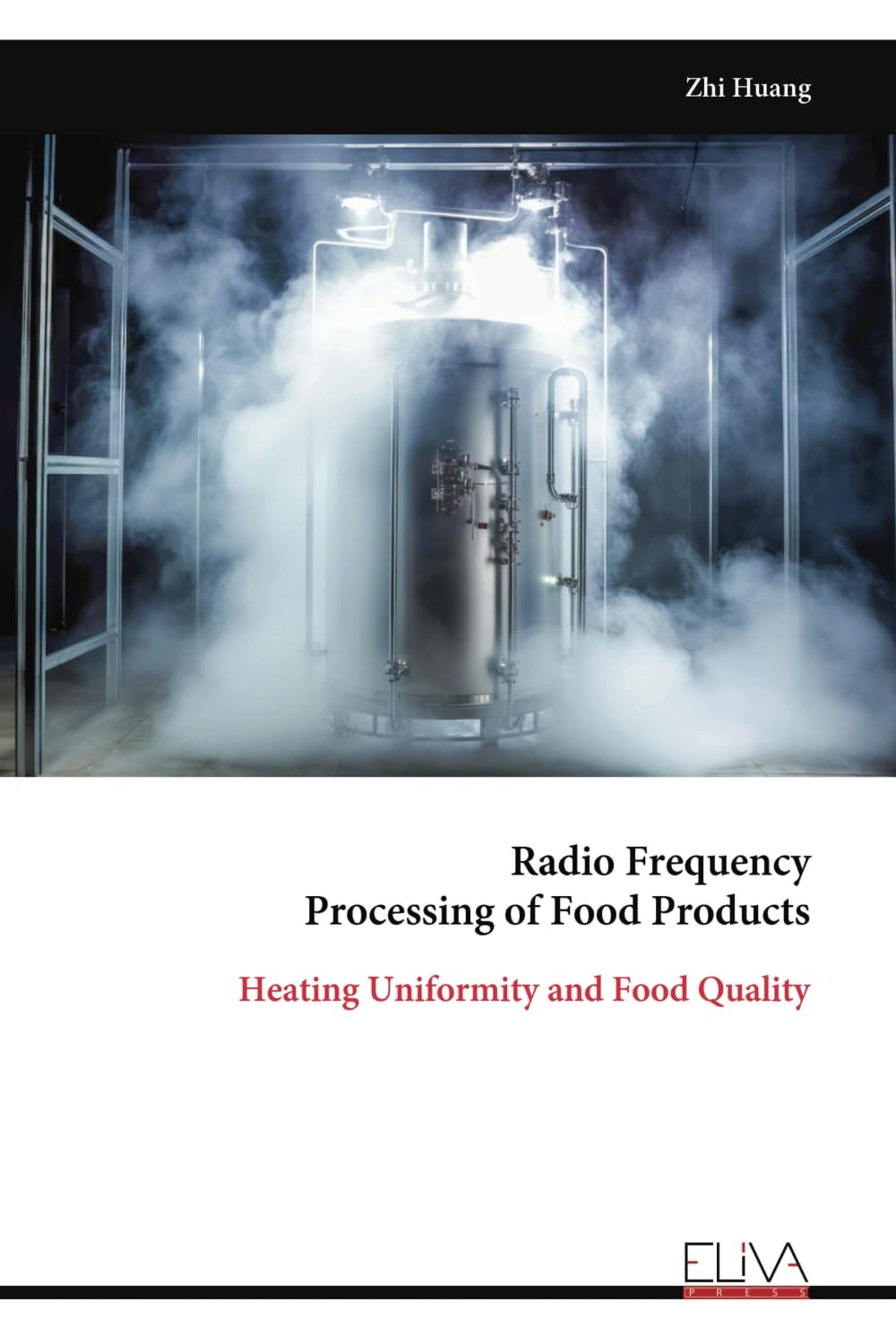Buy Radio Frequency Processing of Food Products: Heating Uniformity and ...