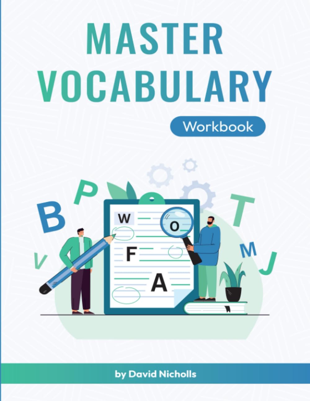 Master Vocabulary Workbook: Supplementary Exercises for my Master ...