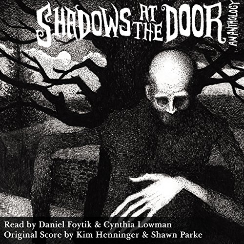 Amazon.com: Shadows at the Door: An Anthology (Audible Audio Edition ...