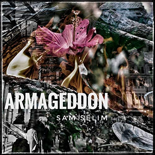 Play Armageddon by Sam Selim on Amazon Music