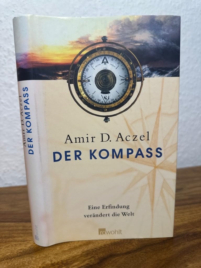 Amazon.com: Der Kompass: 9783498000561: Amir D. Aczel: Books