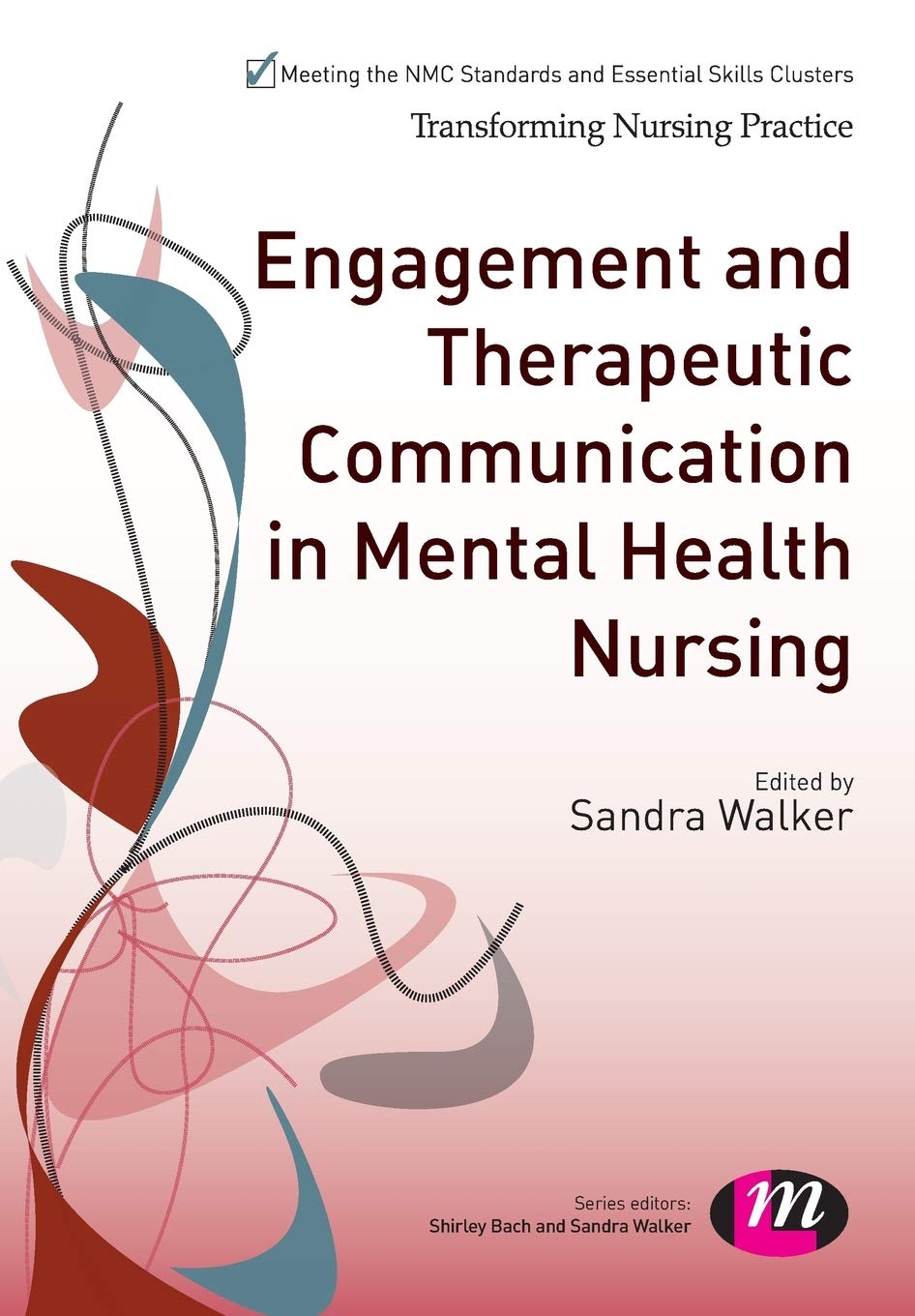 Engagement and Therapeutic Communication in Mental Health Nursing ...
