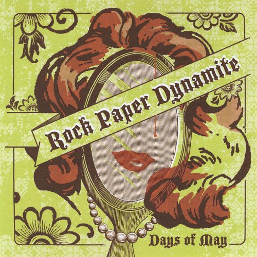Amazon.co.jp: Days of May : Rock Paper Dynamite: デジタルミュージック