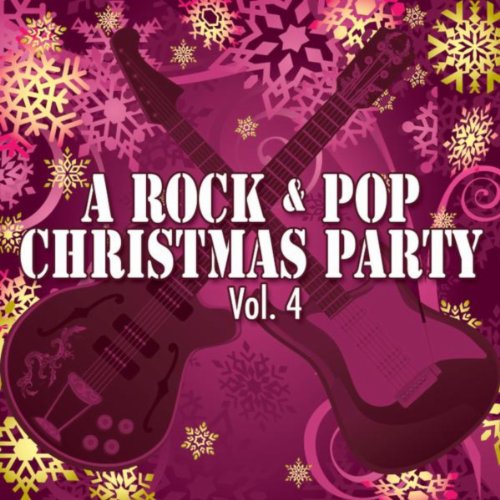 Amazon.com: A Rock & Pop Christmas Party Vol. 4 : Various: Digital Music