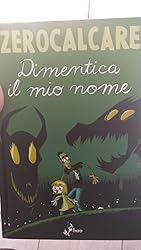 Dimentica il mio nome (Fumetto) : Zerocalcare: Amazon.it: Prima infanzia