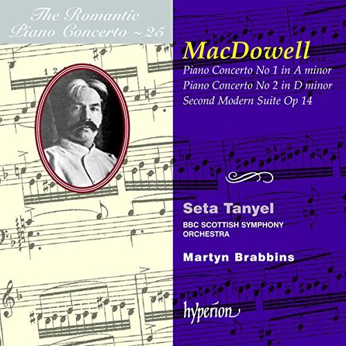 The Romantic Piano Concerto, Vol. 25 MacDowell by Seta Tanyel : Amazon ...