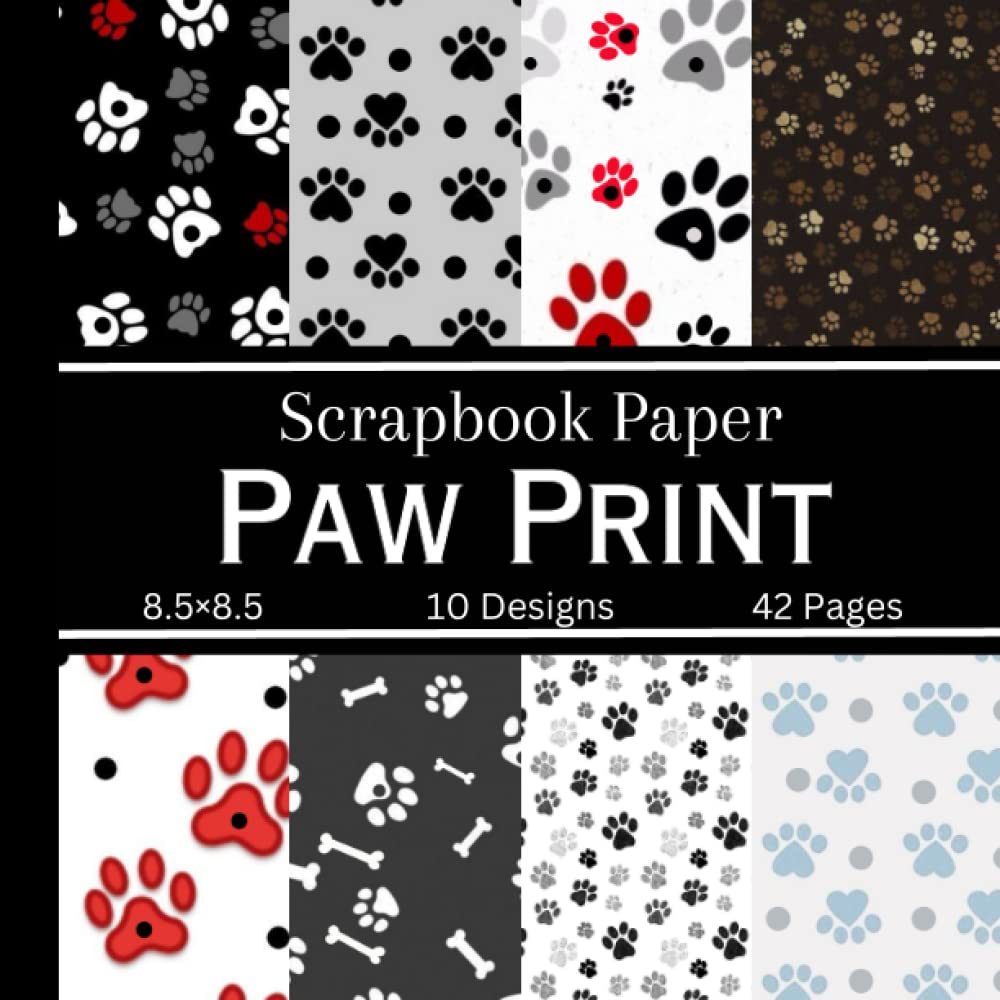 Paw Print Scrapbook Paper: 20 Double Sided Patterned Sheets, Decorative ...