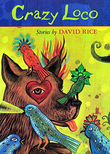 Crazy Loco: Moore, David W, Short, Deborah J, Smith, Michael W, Tatum ...