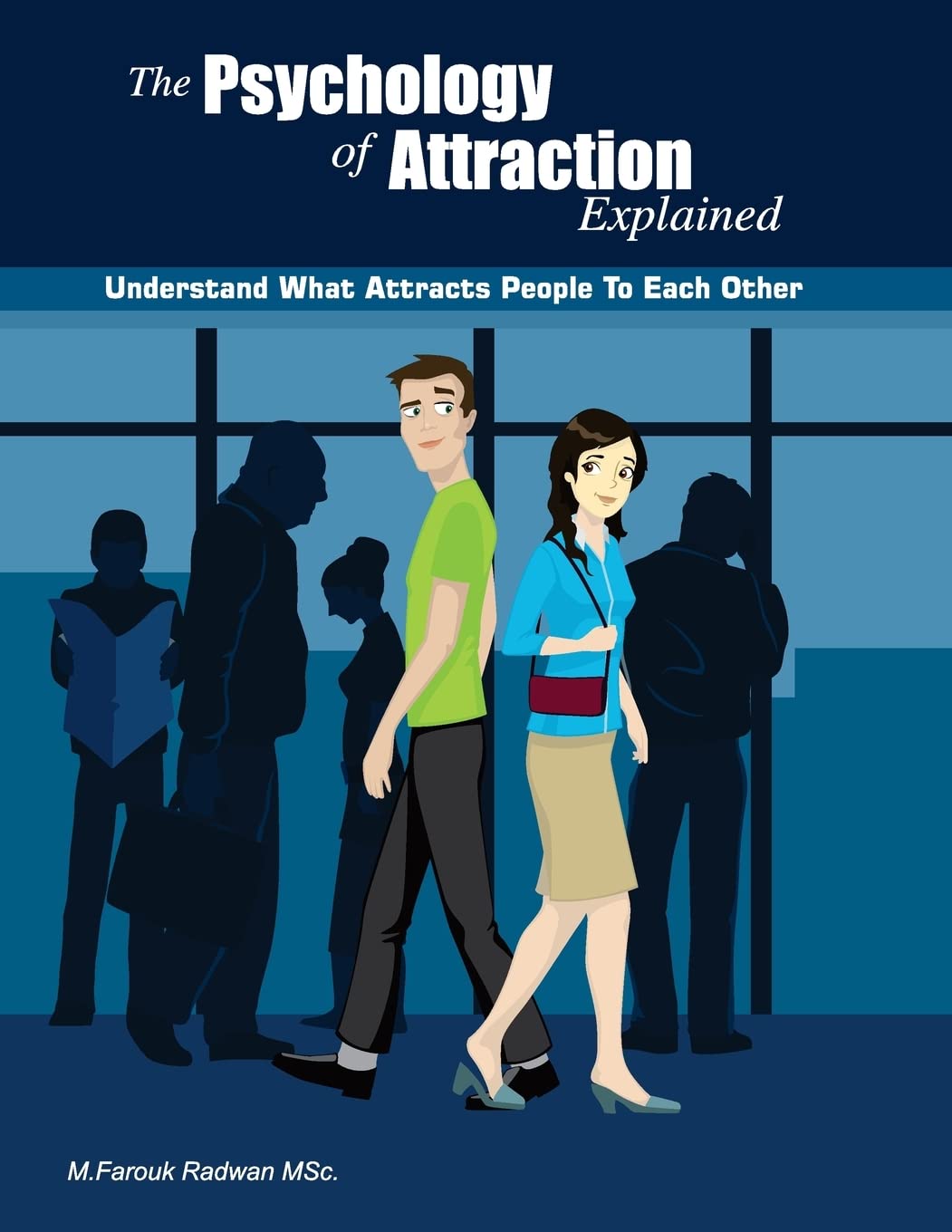 Psychological Attraction