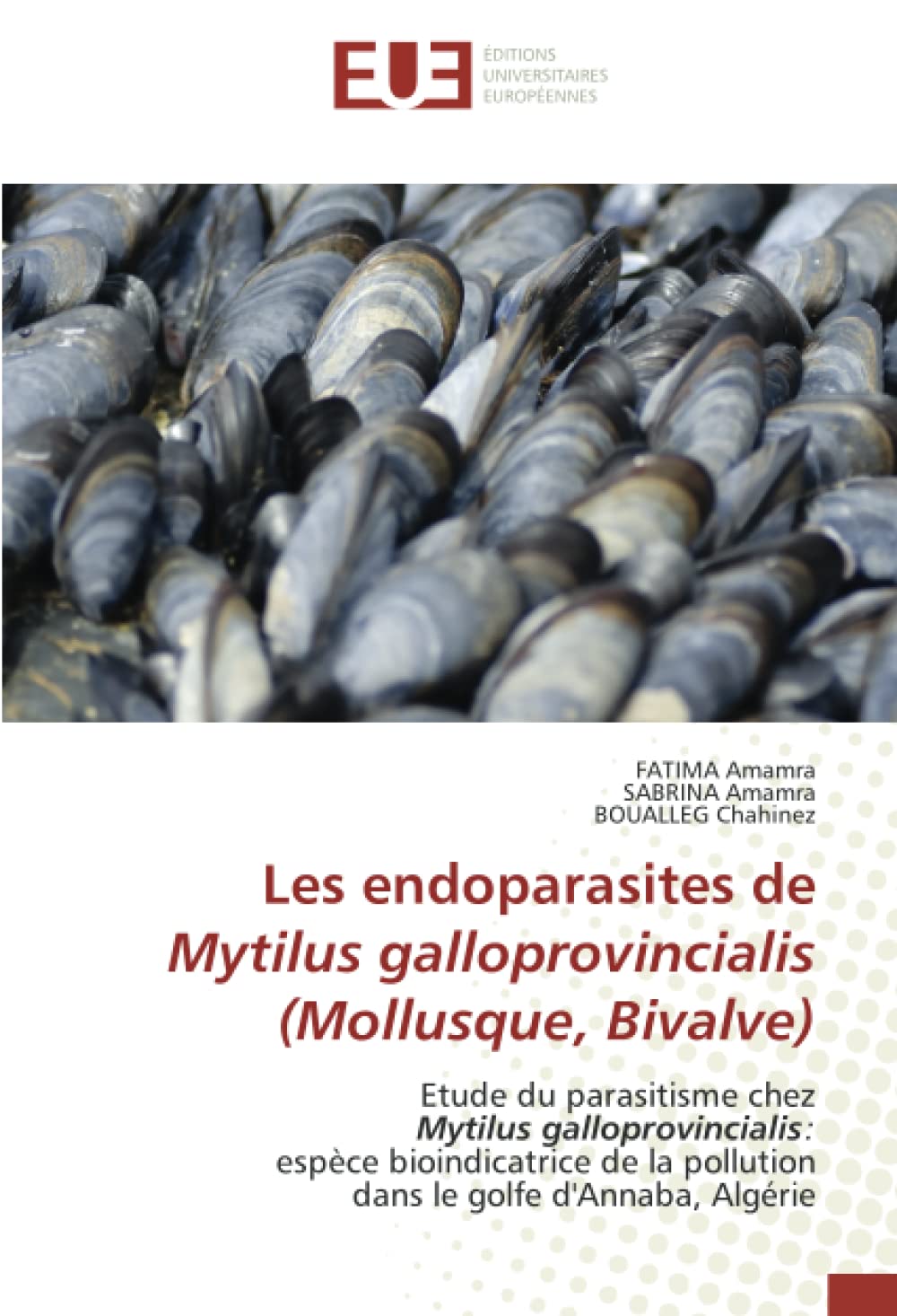 Les Endoparasites De Mytilus Galloprovincialis Mollusque Bivalve Etude ...