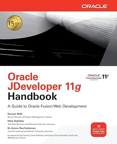 Oracle Jdeveloper 11g Handbook: A Guide to Oracle Fusion Web Development (Oracle (McGraw-Hill ...