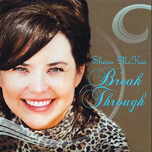 Amazon.com: Break Through : Shara McKee: Digital Music