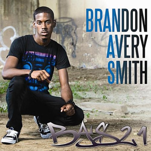 Amazon.com: Bas 21 : Brandon Avery Smith: Digital Music