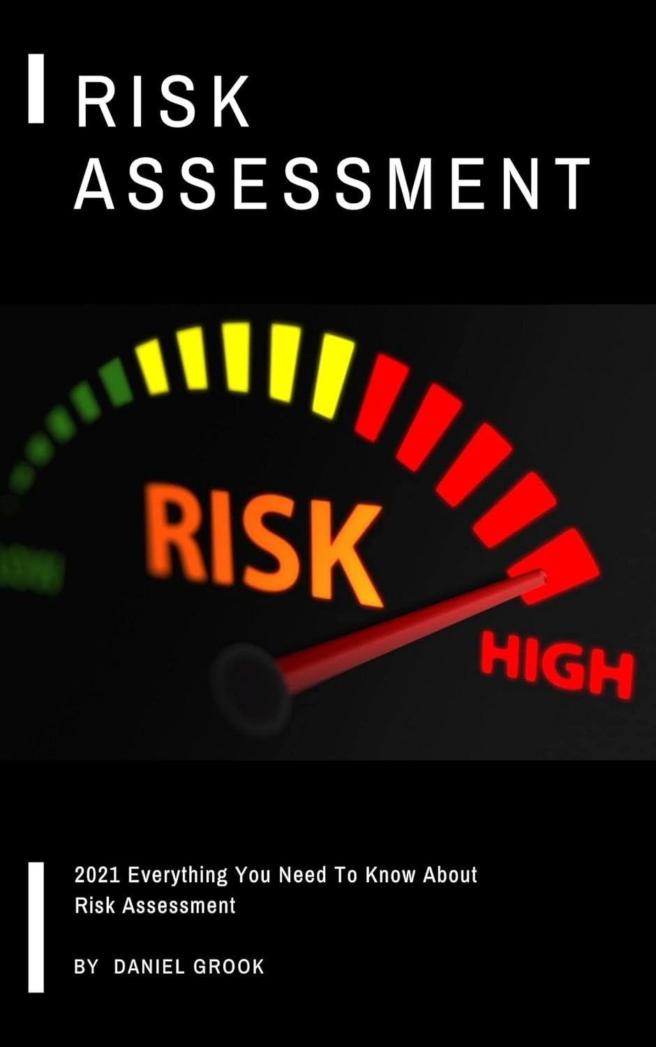 Amazon.com: Risk Assessment: 2021 Everything You Need To Know About ...