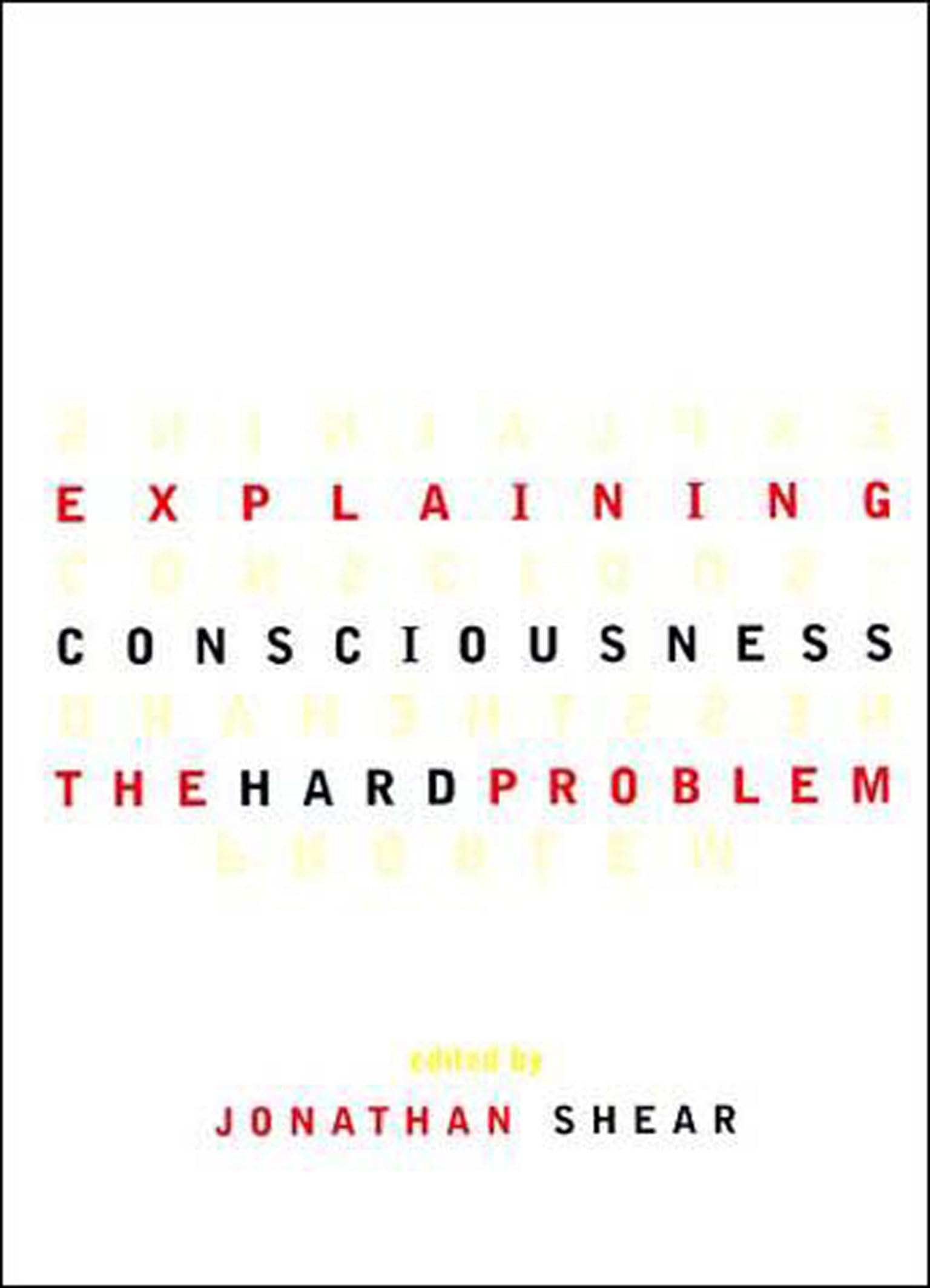 Amazon.com: Explaining Consciousness: The Hard Problem: 9780262692212 ...