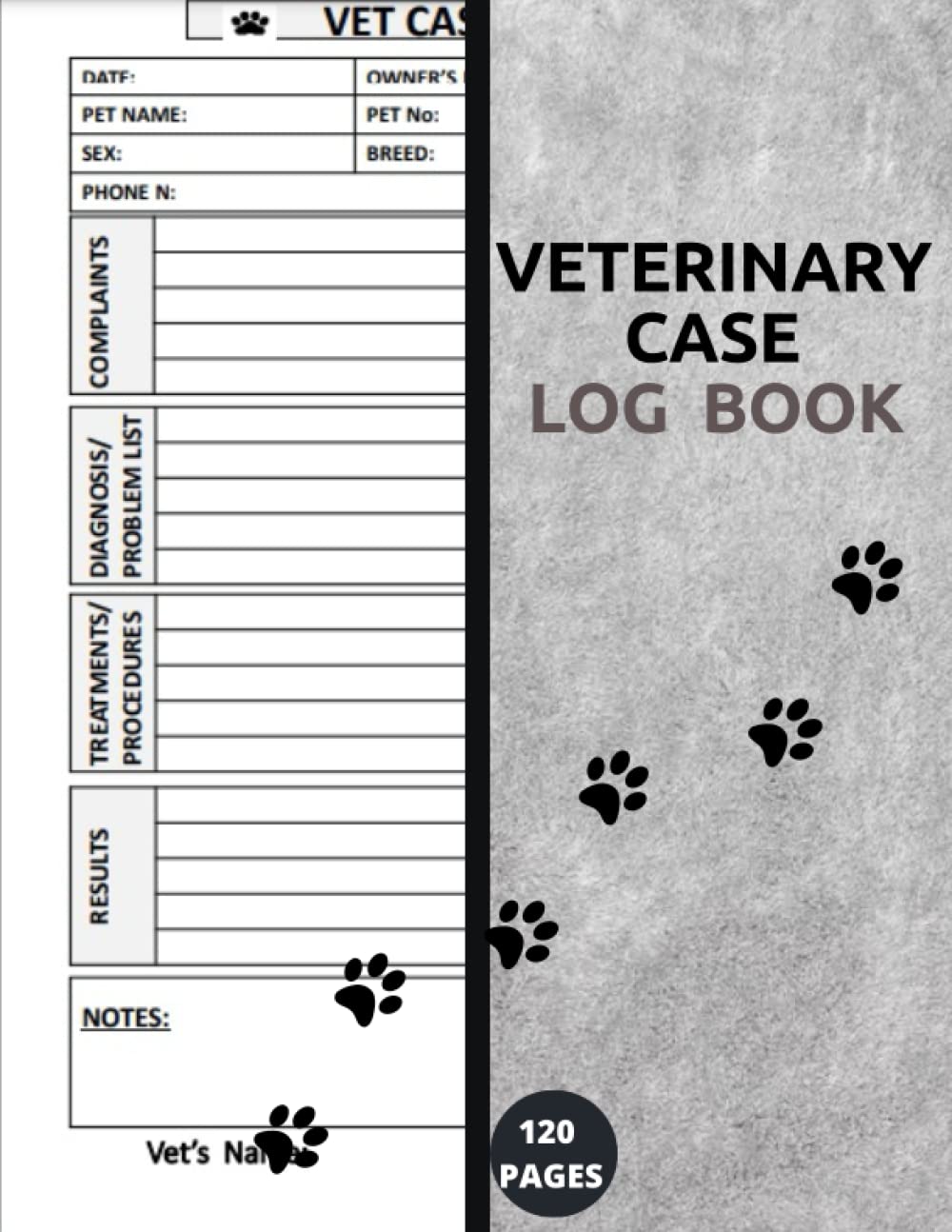 Veterinary Case Log Book: Case Log For Veterinarians, Veterinary ...
