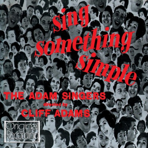 Sing Something Simple [Explicit] by The Cliff Adams Singers on Amazon ...