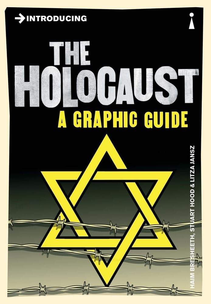 Introducing the Holocaust: A Graphic Guide (Graphic Guides): Bresheeth ...