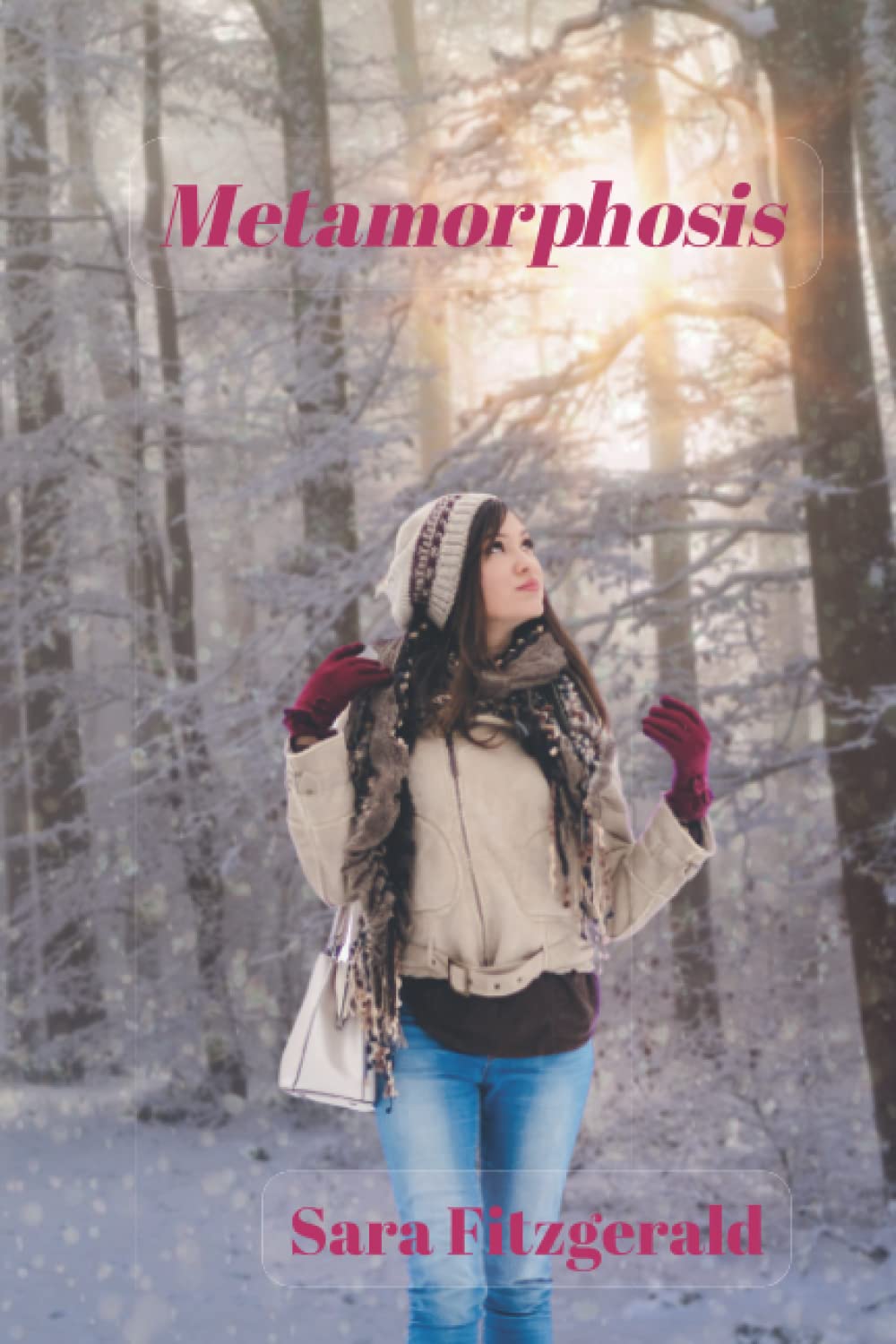 Metamorphosis: Fitzgerald, Sara: 9798352188637: Amazon.com: Books