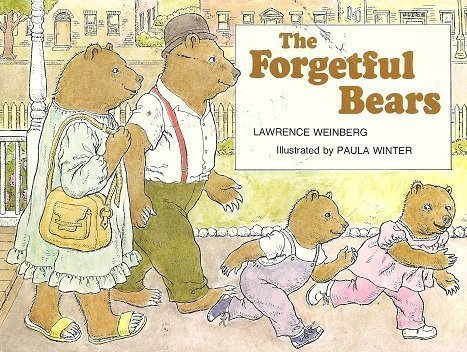 The Forgetful Bears: Weinberg, Larry: 9780590312844: Amazon.com: Books