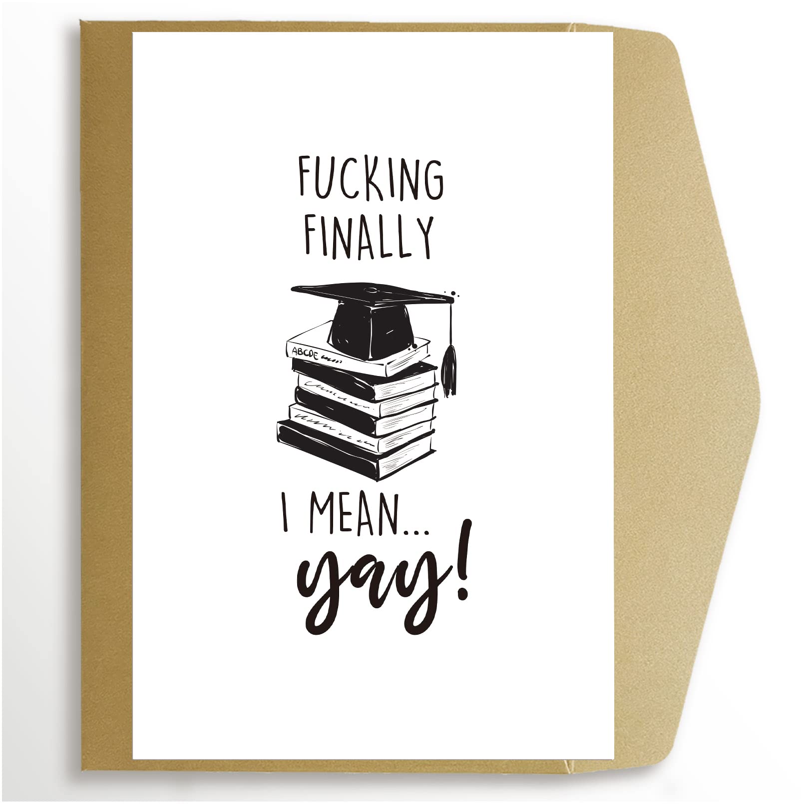 Buy F***ing Finally Graduation Card,Funny Rude Congratulations Card ...