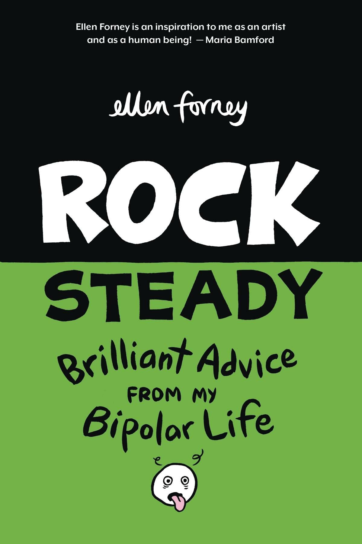 Amazon.com: Rock Steady: Brilliant Advice From My Bipolar Life ...
