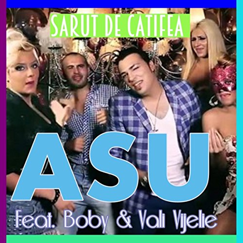 Play Sarut de catifea by Asu on Amazon Music