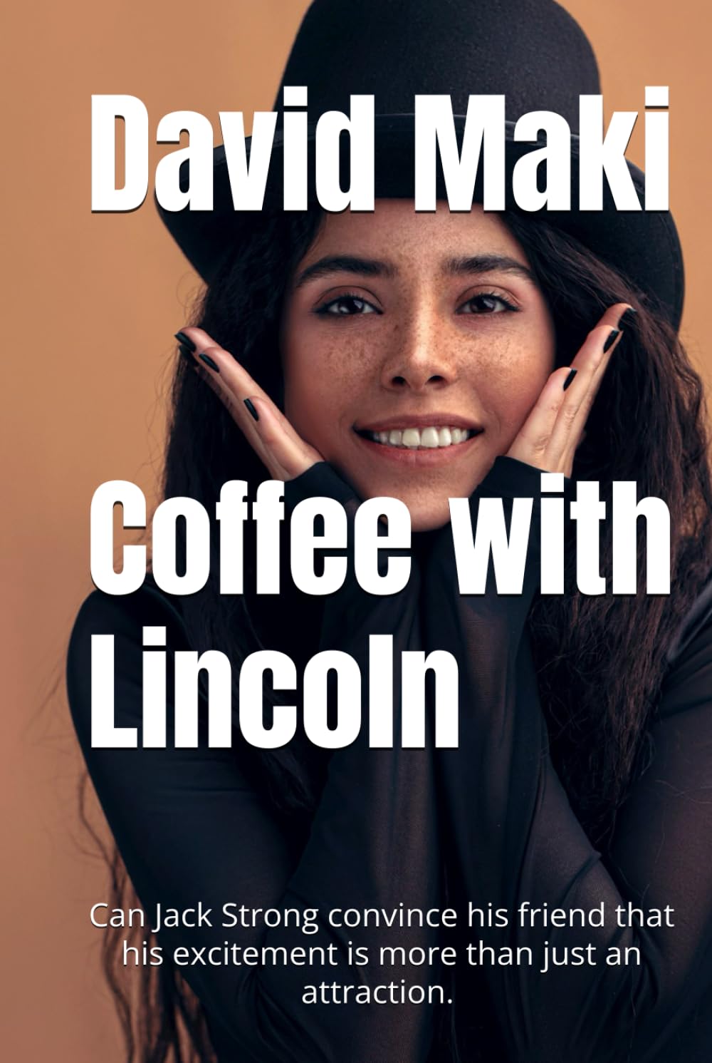 Coffee with Lincoln: The Jack Strong Chronicles: Maki, David ...