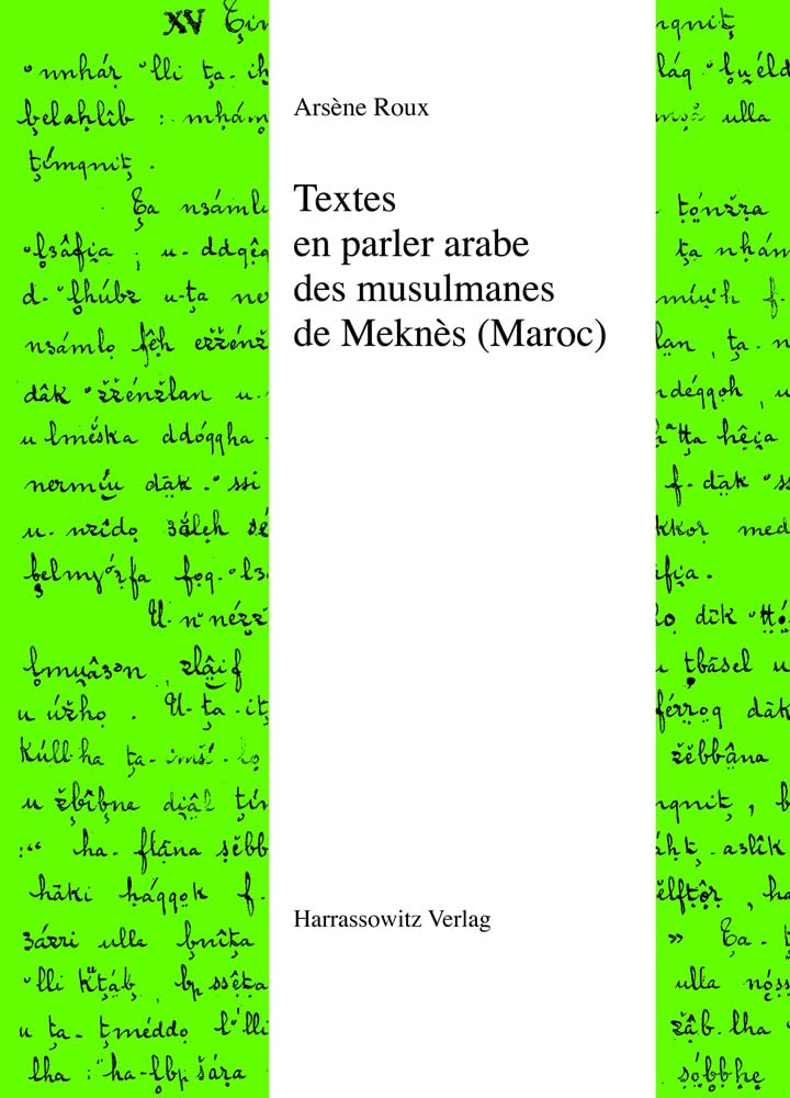Textes En Parler Arabe Des Musulmanes De Meknes Maroc : Roux, Arsene ...