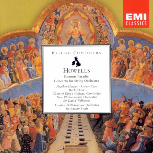 Howells: Hymnus Paradisi & Concerto for String Orchestra by Sir David ...