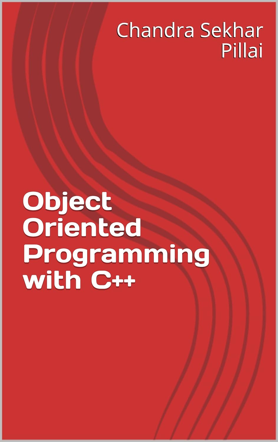 Amazon.com: Object Oriented Programming with C++ eBook : Pillai ...