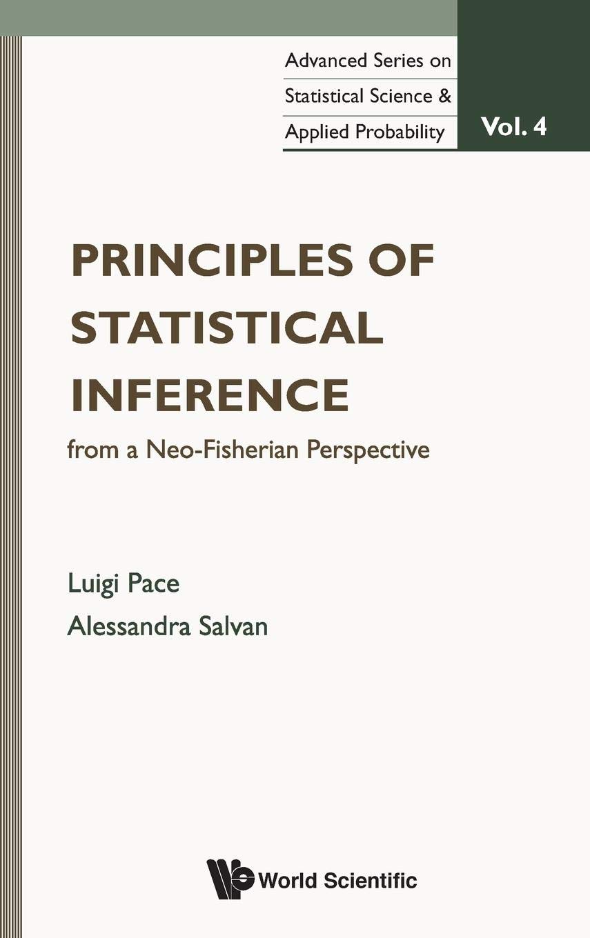 Amazon.com: Principles of Statistical Inference: 9789810230661: Pace ...