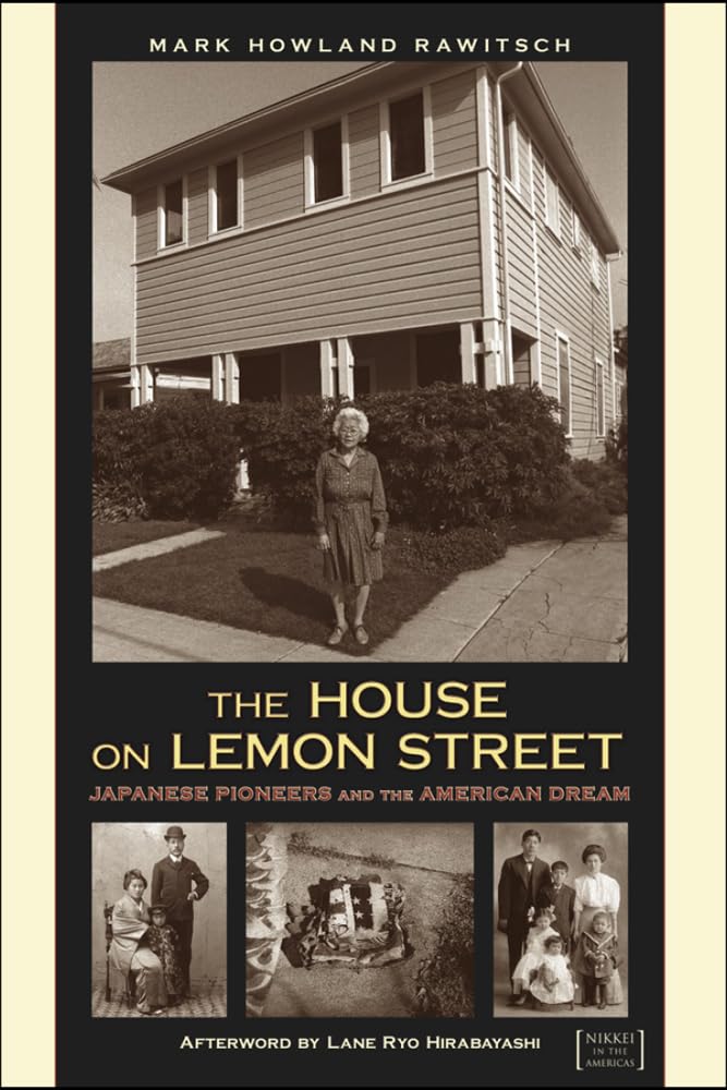 Amazon.com: The House on Lemon Street: Japanese Pioneers and the ...
