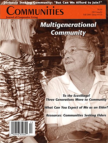 Communities Magazine #112 (Fall 2001) – Multigenerational Community ...