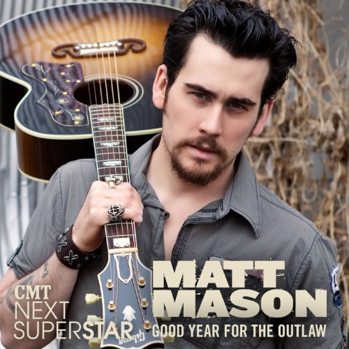 Play Good Year For The Outlaw by Matt Mason on Amazon Music