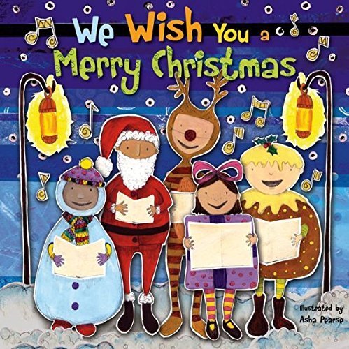 We Wish You a Merry Christmas: Flowerpot Press, Asha Pearse ...