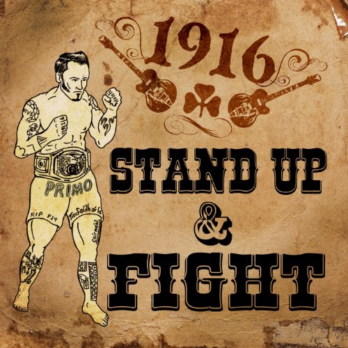 Play Stand up & Fight by 1916 on Amazon Music Unlimited