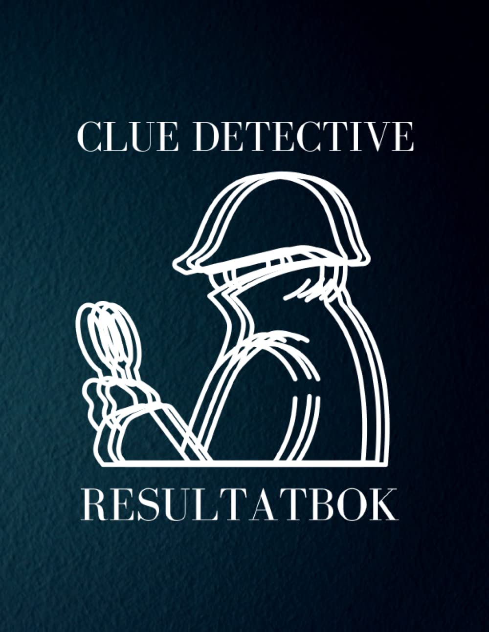 Clue Detective Resultatbok 100 Poangblad Detektivanteckningar For Att ...