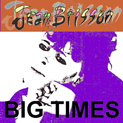 Amazon.com: Big Times : Jean Brisson: Digital Music